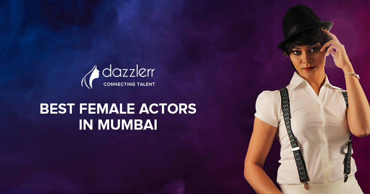 The Top Female Models for Hire in Mumbai | Dazzlerr