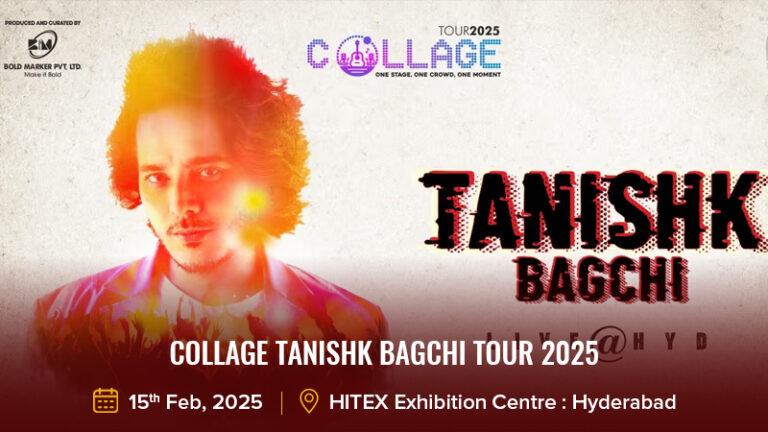 COLLAGE TANISHK BAGCHI TOUR 2025 - Dazzlerr
